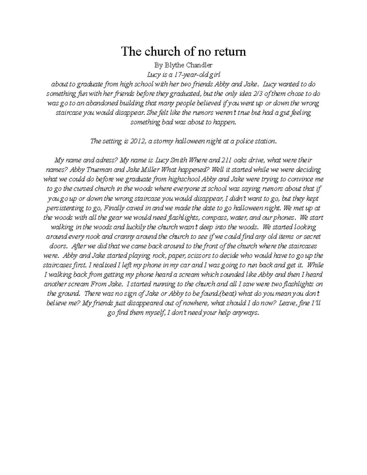 My theatre monologue - ...... - The church of no return By Blythe ...