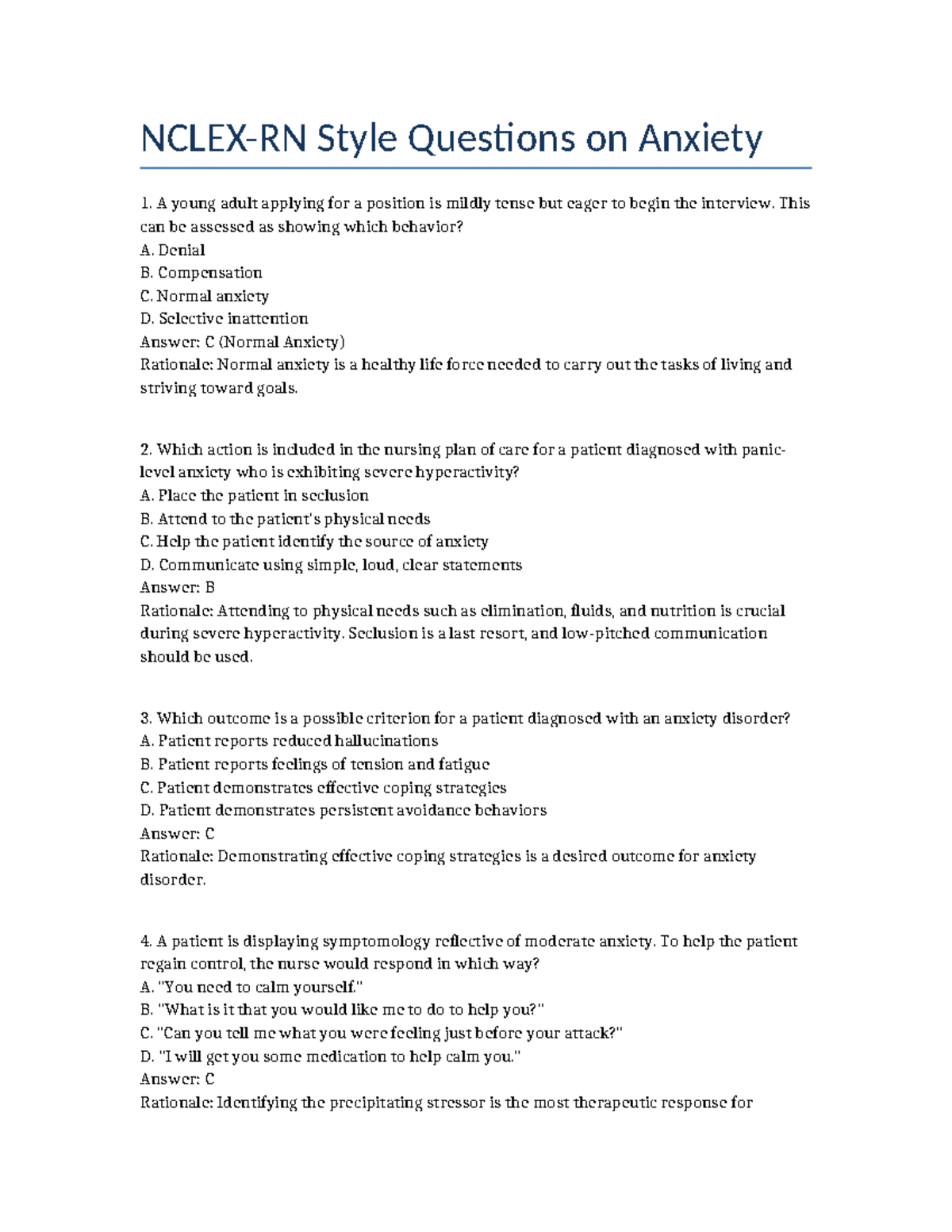 Nclex-RN Anxiety Questions - NCLEX-RN Style Questions on Anxiety 1. A ...