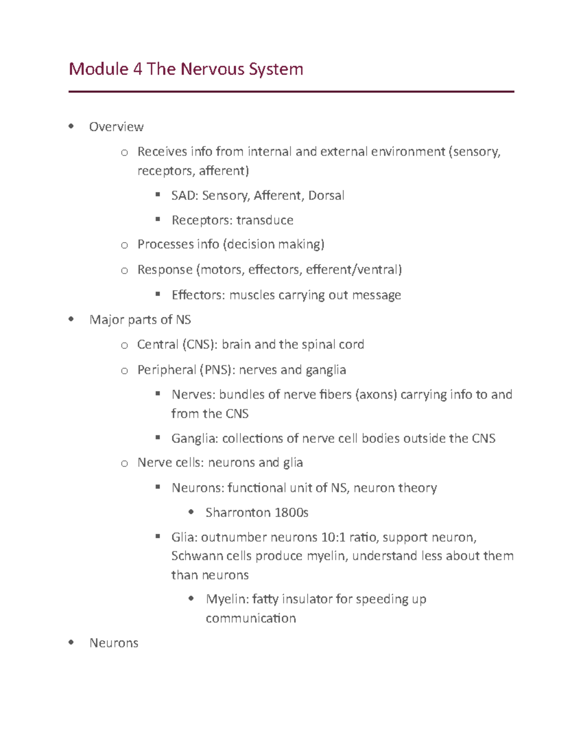 Module 4 - Dr. Dean Smith notes - Module 4 The Nervous System Overview ...