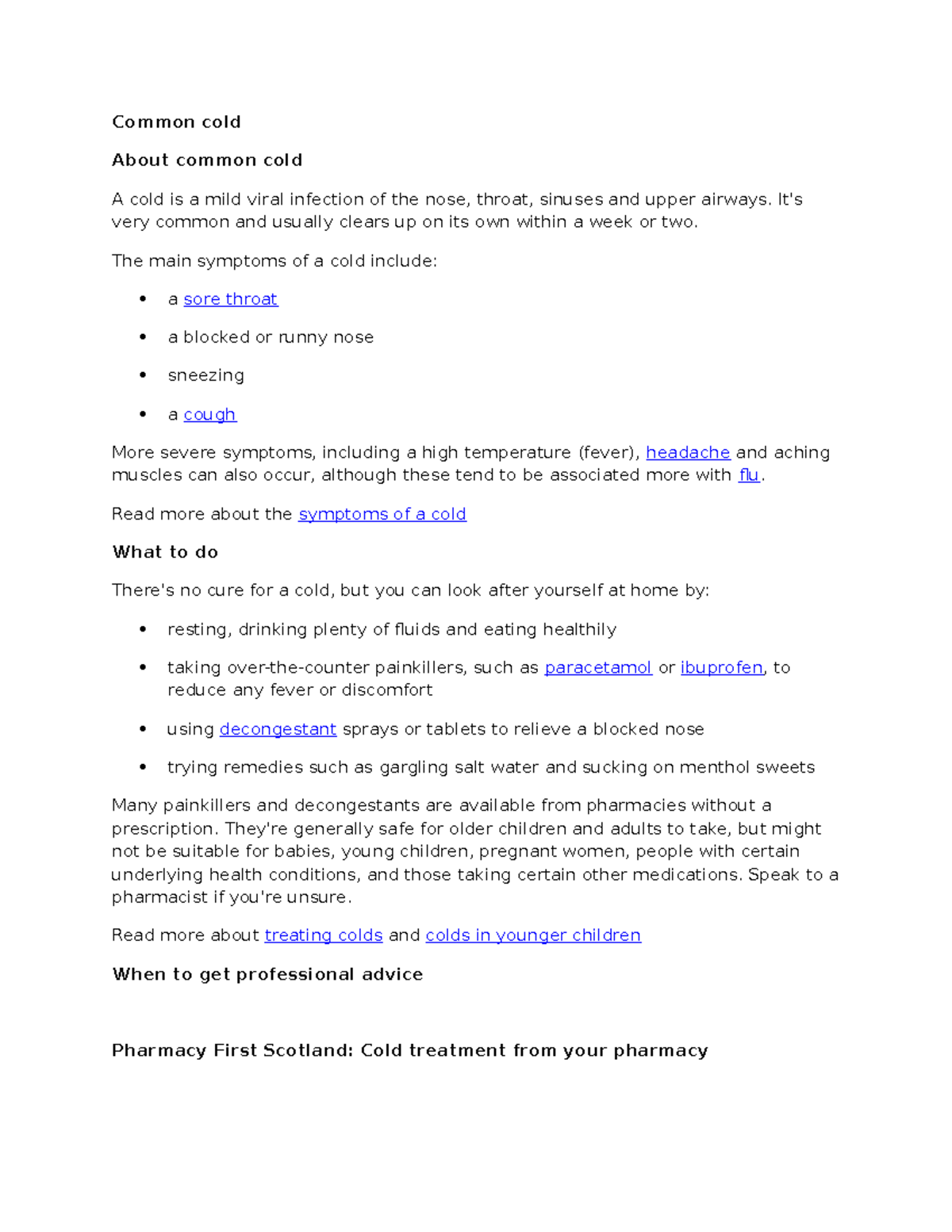 Common cold - Common cold About common cold A cold is a mild viral ...