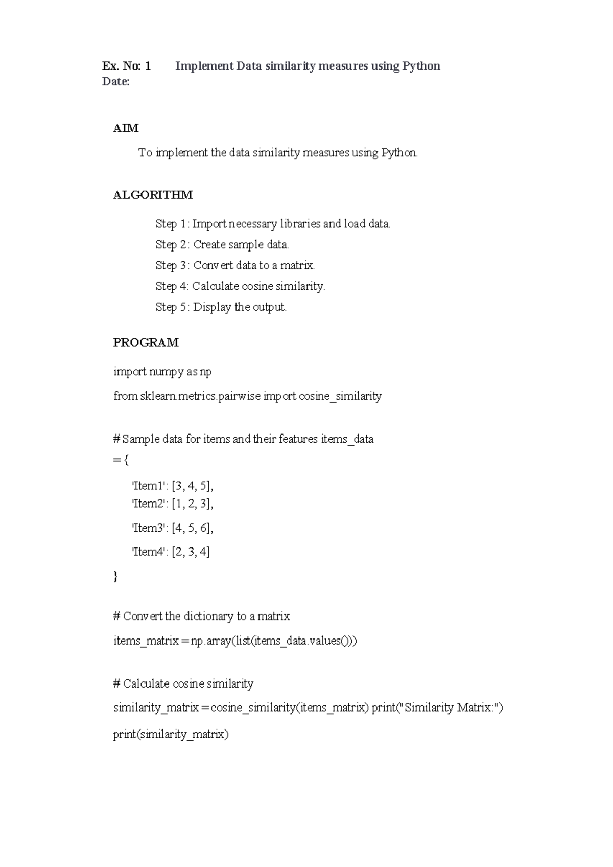 CCS360 RS LAB Manual - Ex. No: 1 Implement Data similarity measures using Python Date: AIM To ...