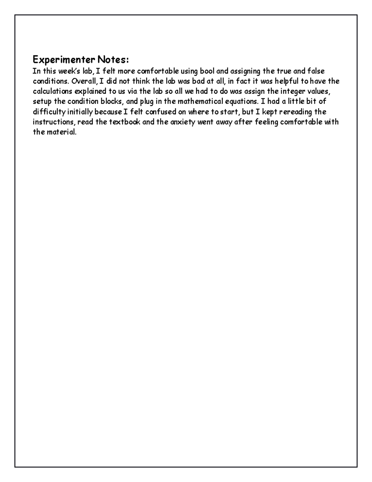 Lab09-1 - lab note - Experimenter Notes: In this week’s lab, I felt ...