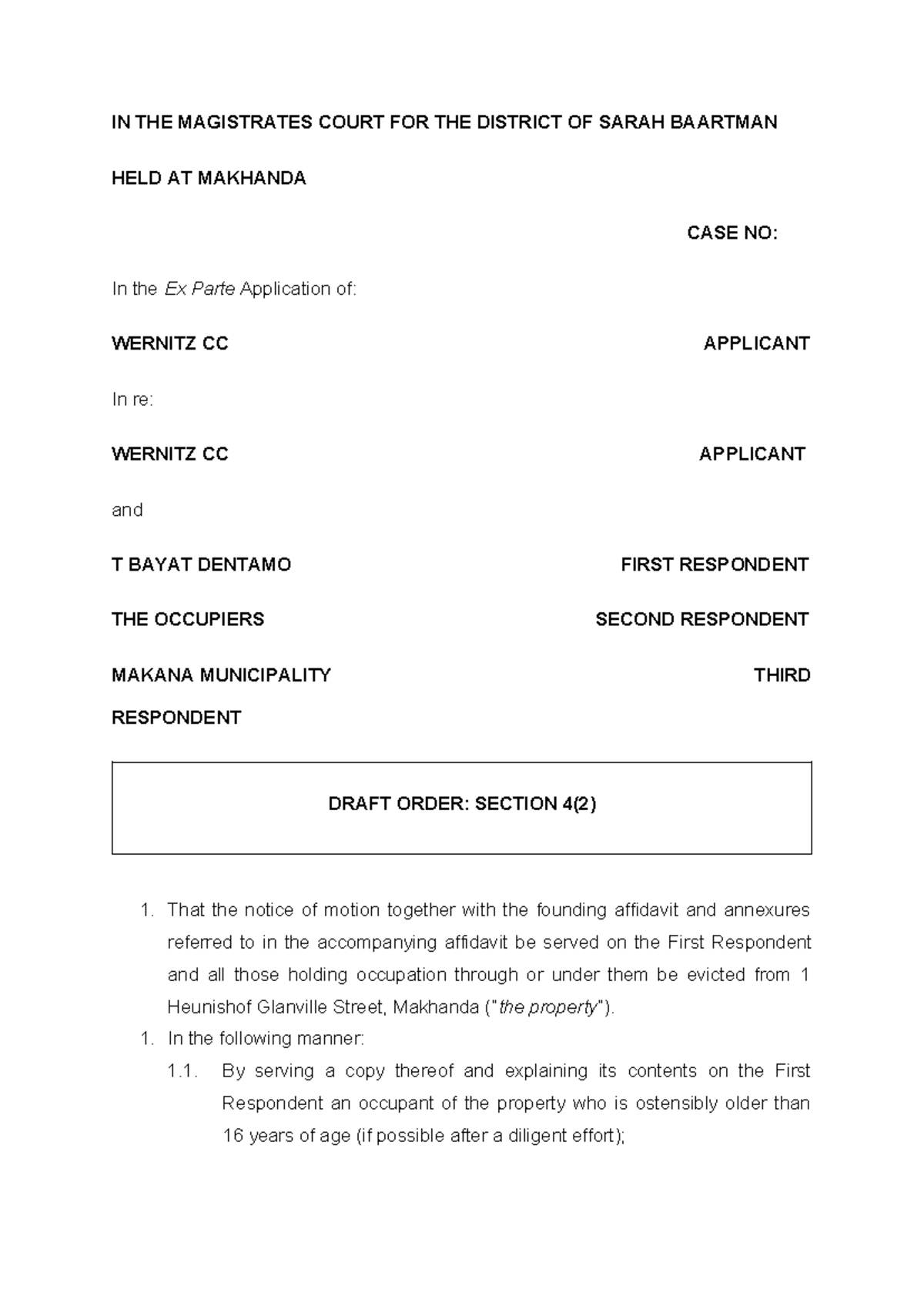 Draft Order ONE Wernitz - IN THE MAGISTRATES COURT FOR THE DISTRICT OF ...