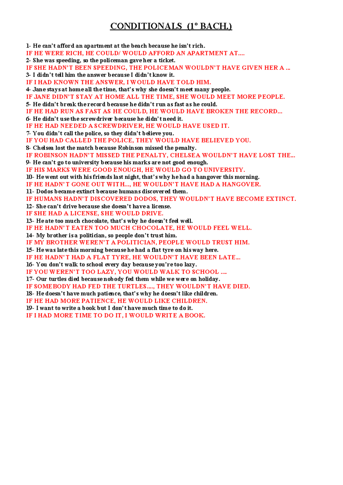 1º BACH - Conditionals (Extra) - Answers - CONDITIONALS (1º BACH.) 1- He can’t afford an ...