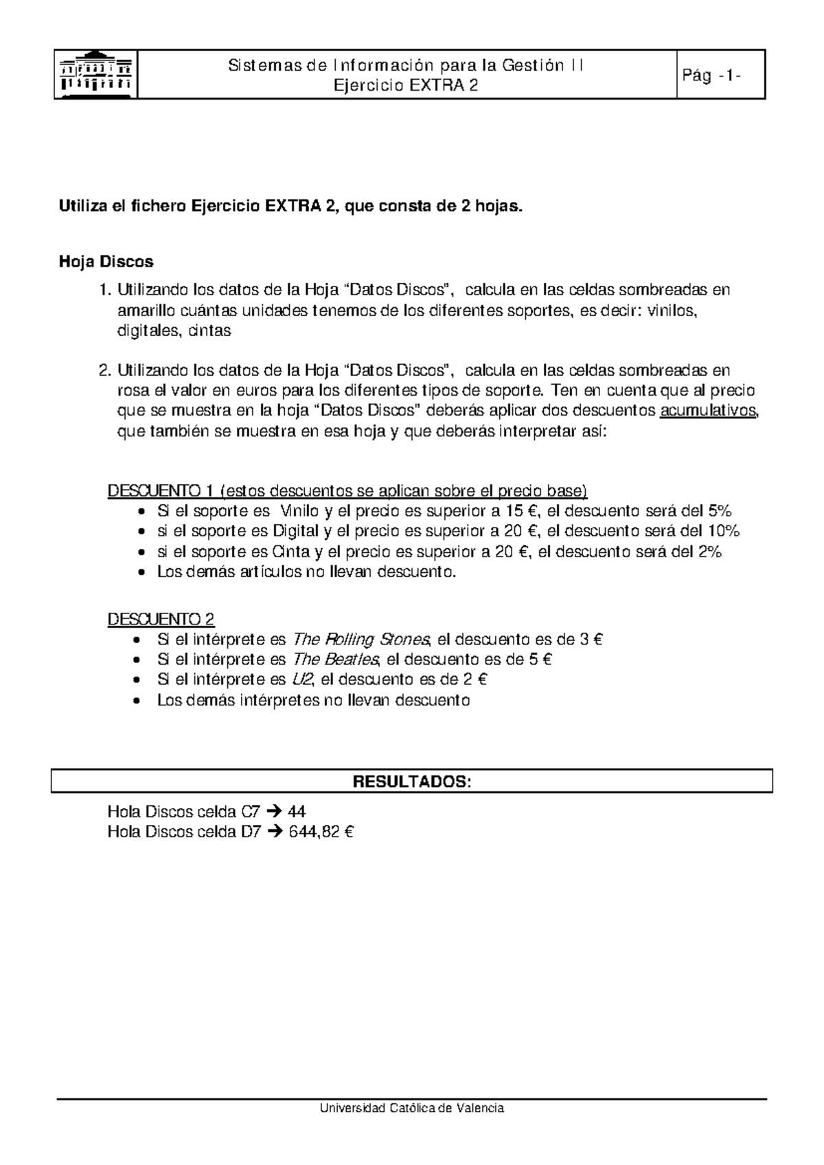 Ejercicio Extra 2 - inf - Sistemas de Información para la Gestión II Ejercicio EXTRA 2 Pág -1 ...