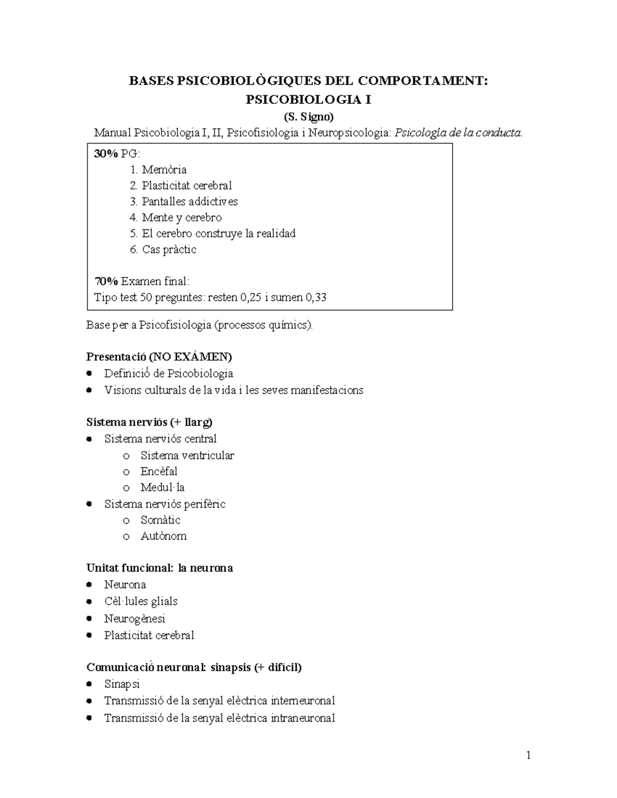 Psicobiologia I - BASES PSICOBIOLÒGIQUES DEL COMPORTAMENT ...