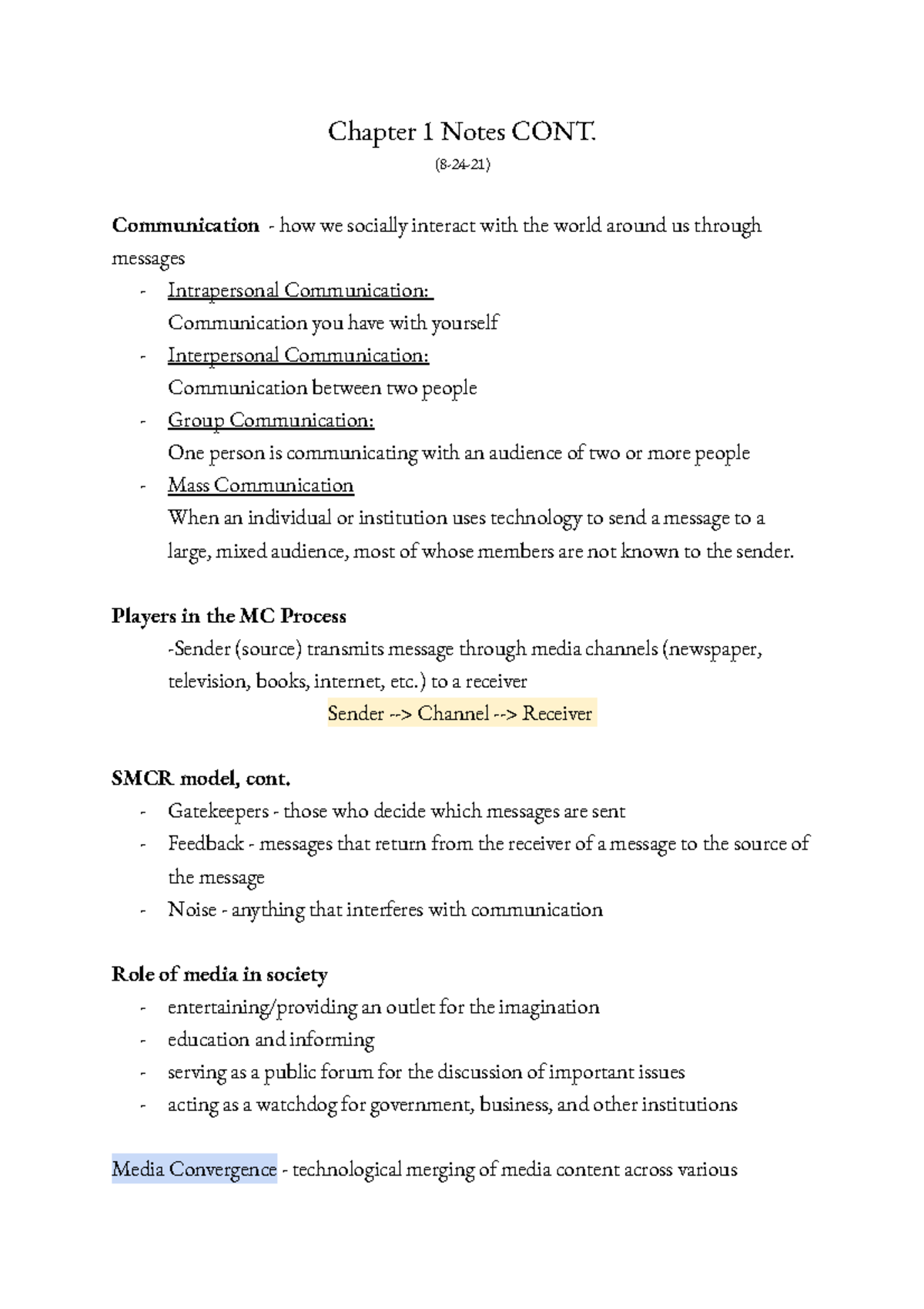 Chapter 1 CONT - Chapter 1 Notes CONT. (8-24-21) Communication - how we ...