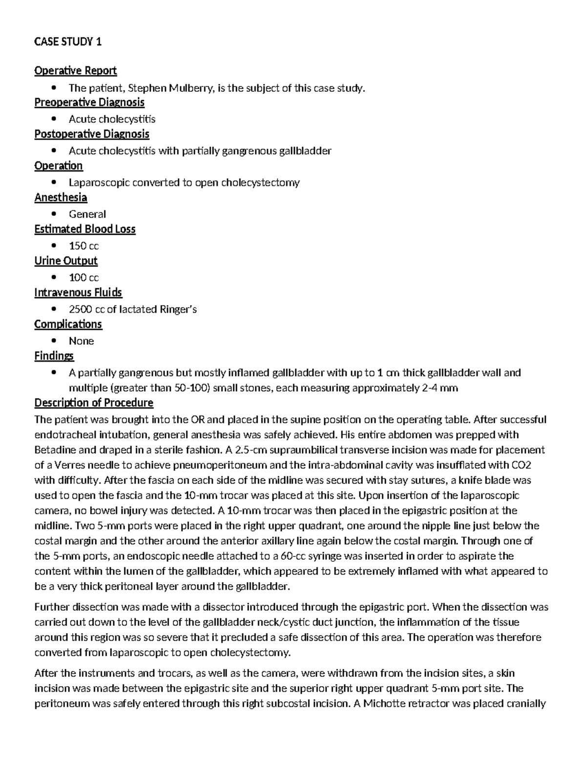 Module 4 discussion post - CASE STUDY 1 Operative Report The patient ...