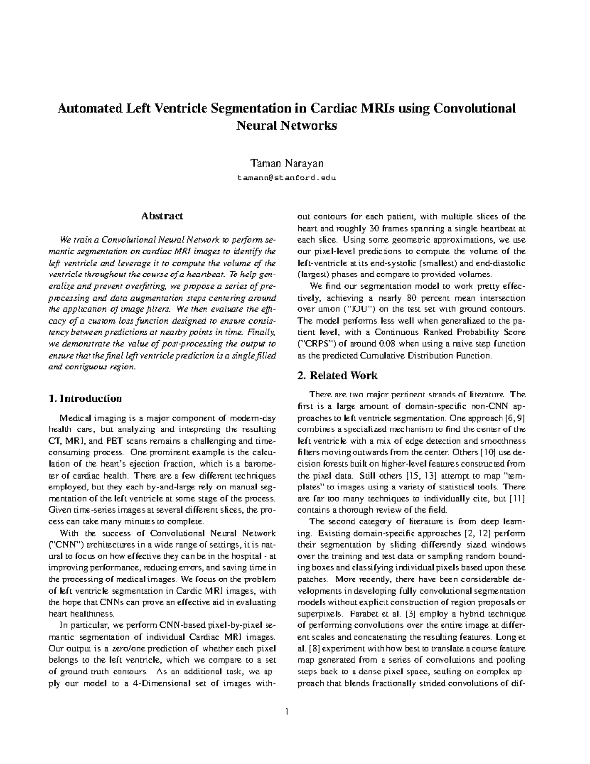 Automated Left Ventricle Segmentation In Cardiac Mris Using Convolutional Neural Networks