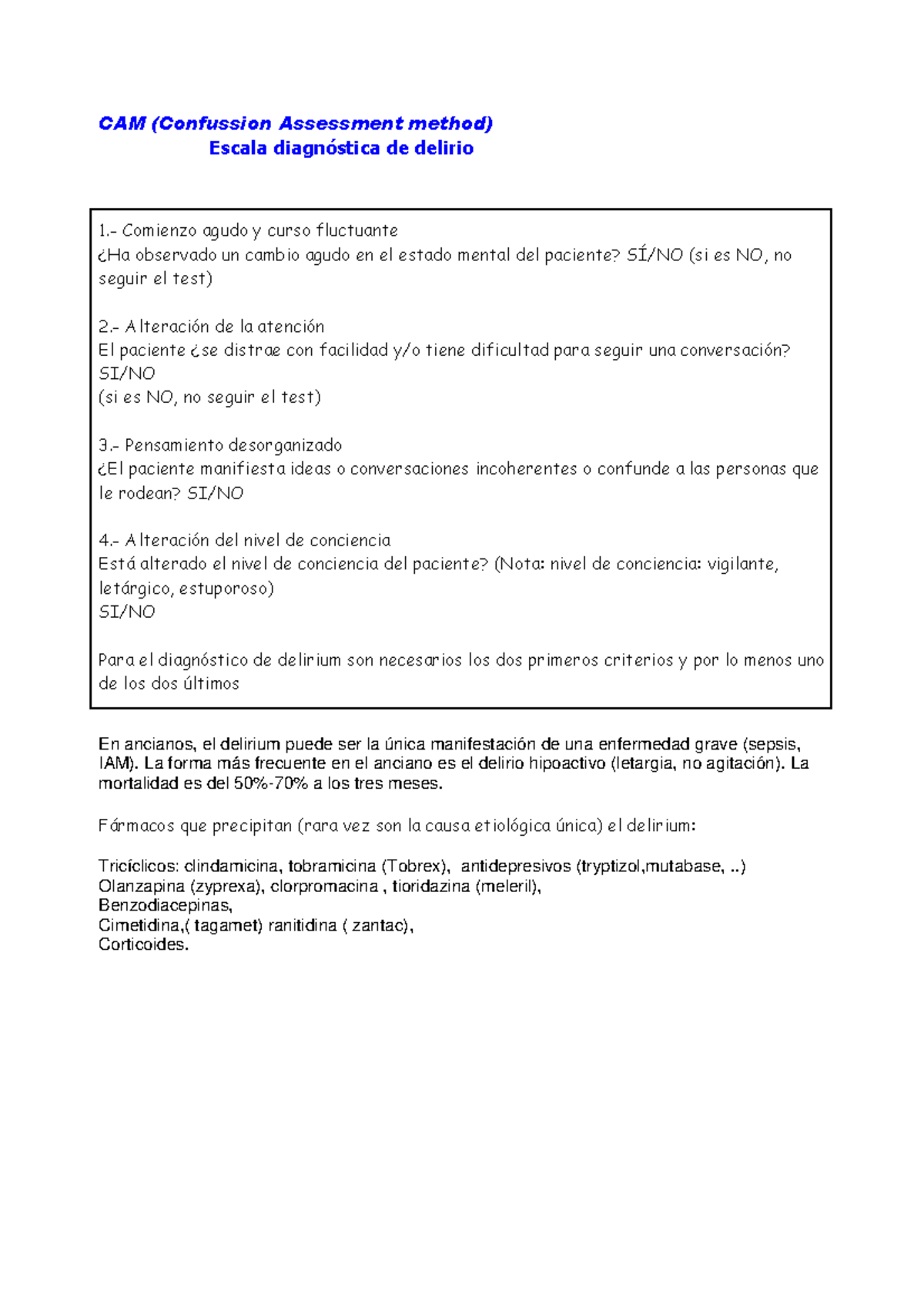 Escalas de Medicina Familiar - ####### CAM (Confussion Assessment ...
