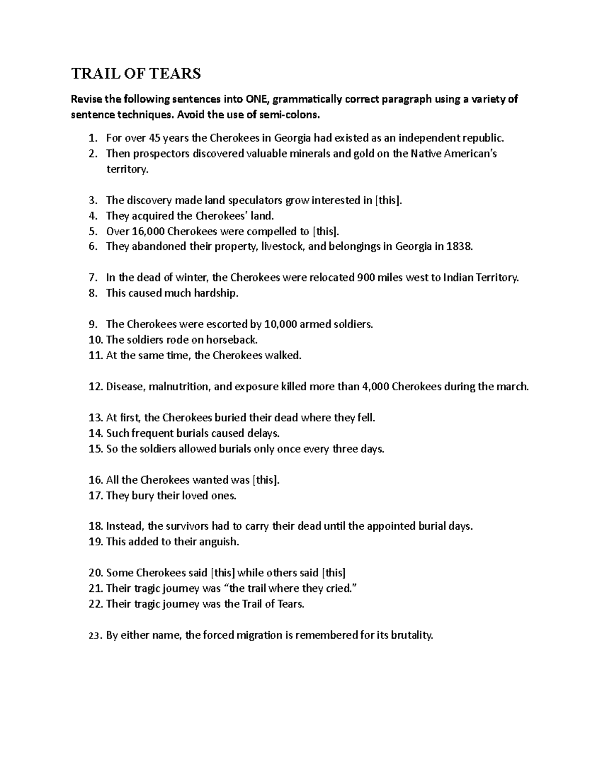 trail of tears in class - TRAIL OF TEARS Revise the following sentences ...