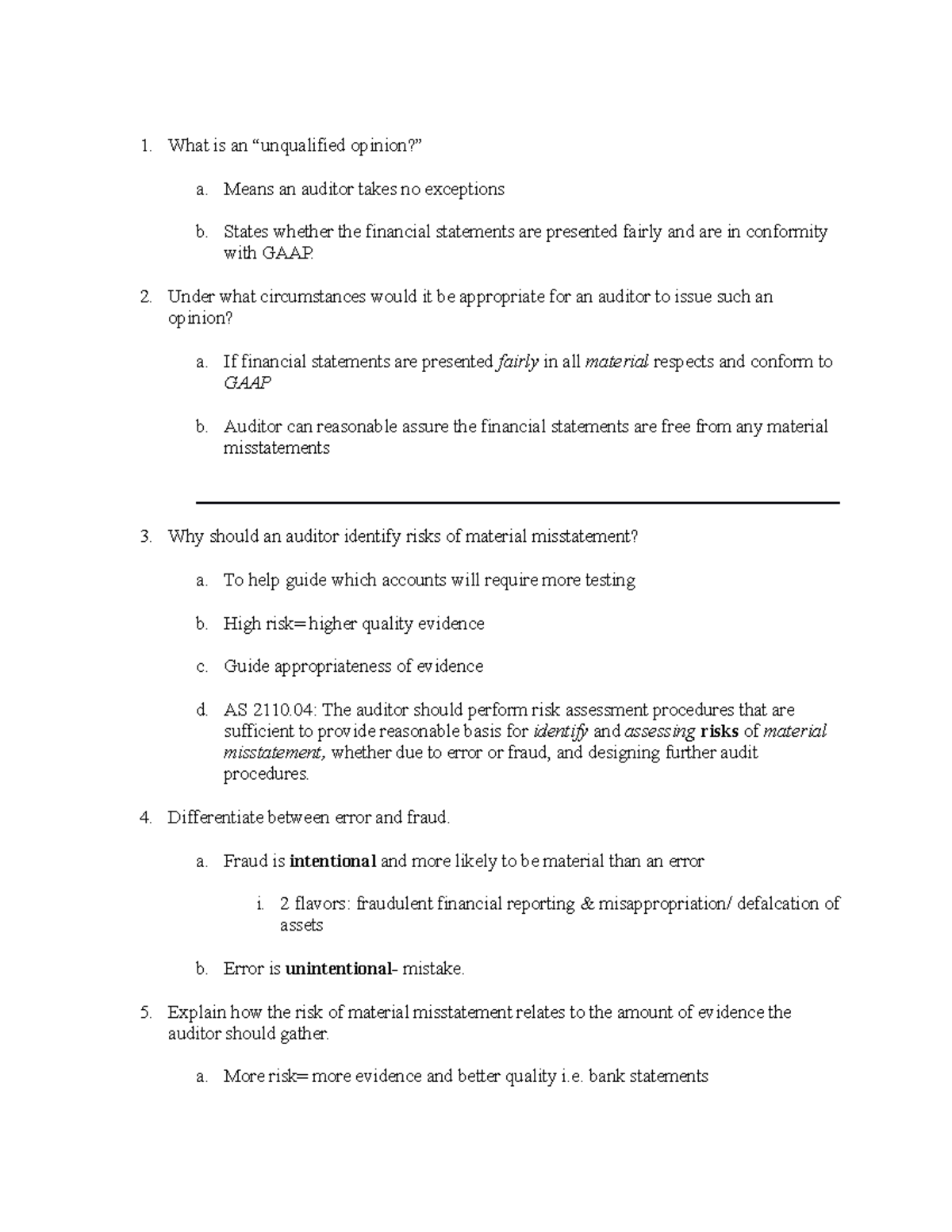 Pinaki Case - lecture notes - 1. What is an a. Means an auditor takes ...