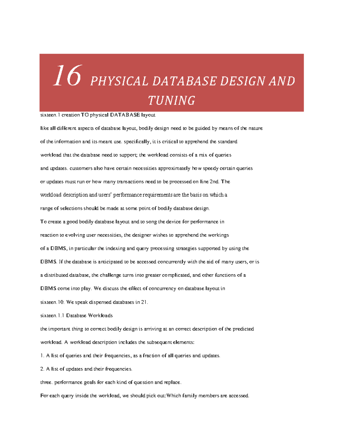 16 Physical Database Design AND Tuning - 16 PHYSICAL DATABASE DESIGN AND TUNING sixteen creation ...