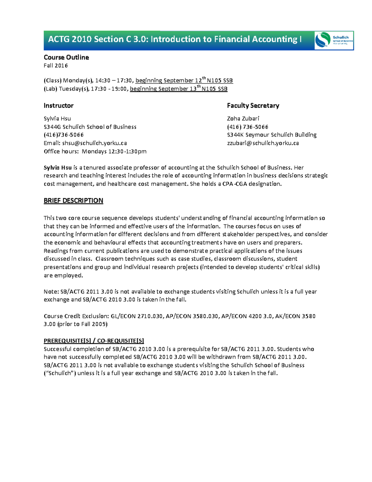 ACTG2010 Course Outline Fall2016 - Course Outline Fall 2016 (Class ... ACTG2010 Course Outline Fall2016 - Course Outline Fall 2016 (Class ...