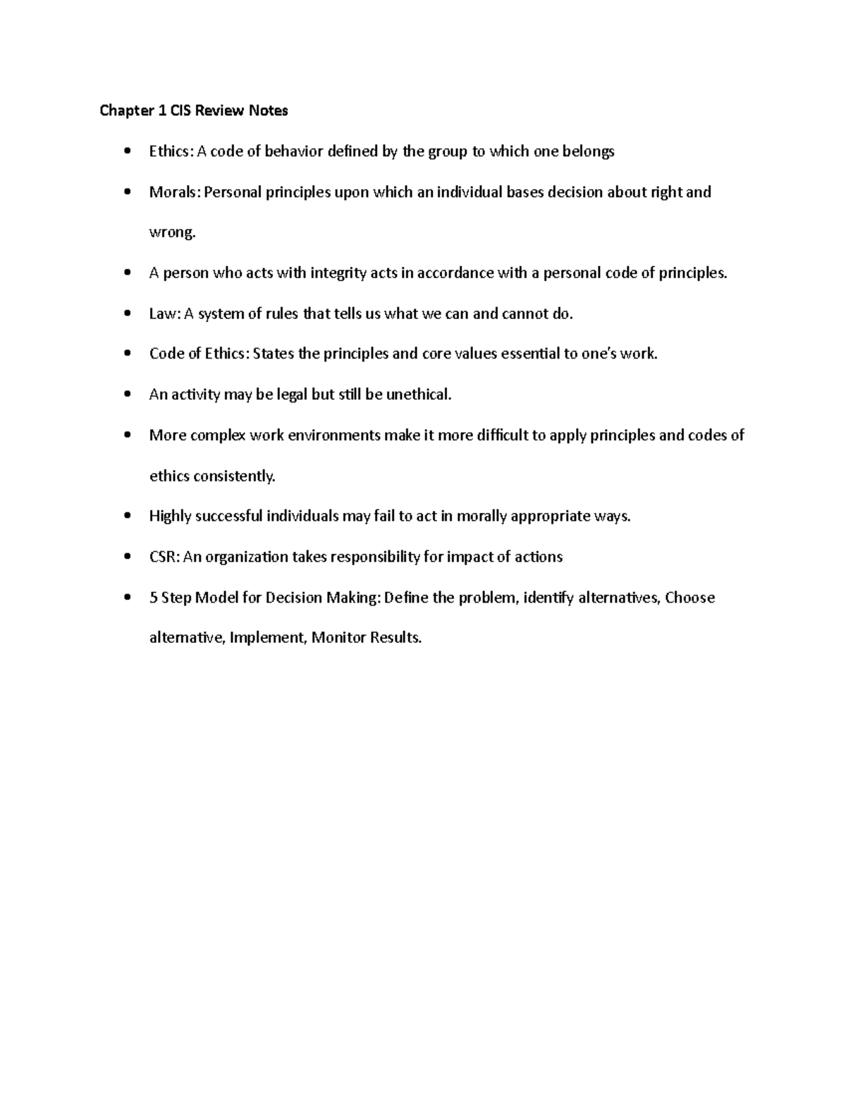 Chapter 1 CIS Review Notes - Chapter 1 CIS Review Notes Ethics: A code ...