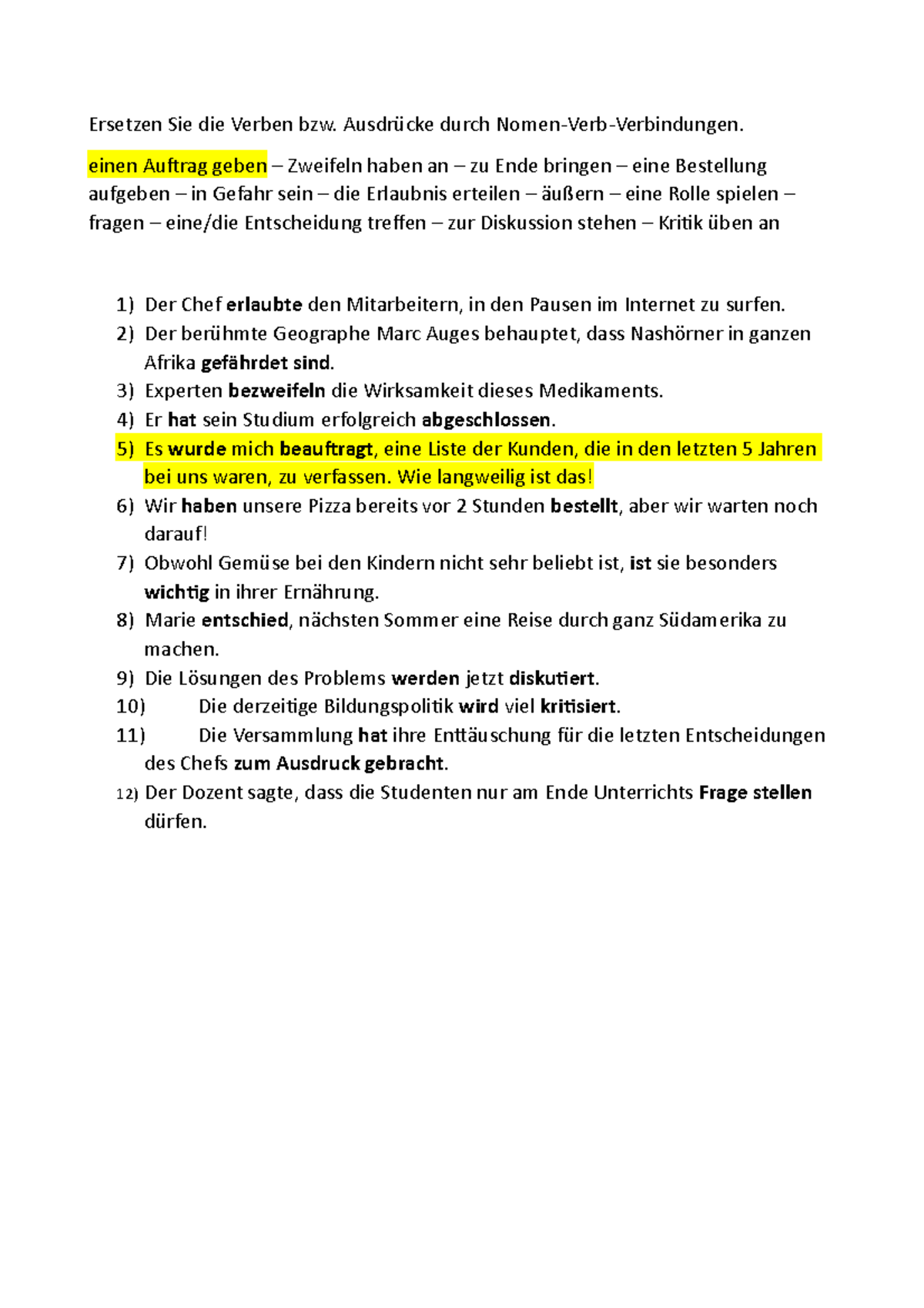 Es. Nomen-Verb Verbindung scritti da me - Ersetzen Sie die Verben bzw ...