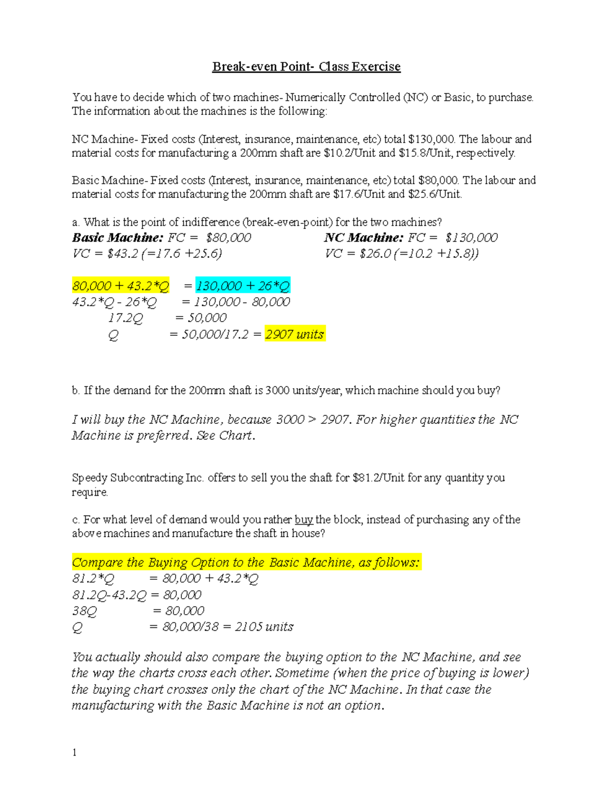 11 BEP on machines-Solution - Break-even Point- Class Exercise You have to decide which of two ...