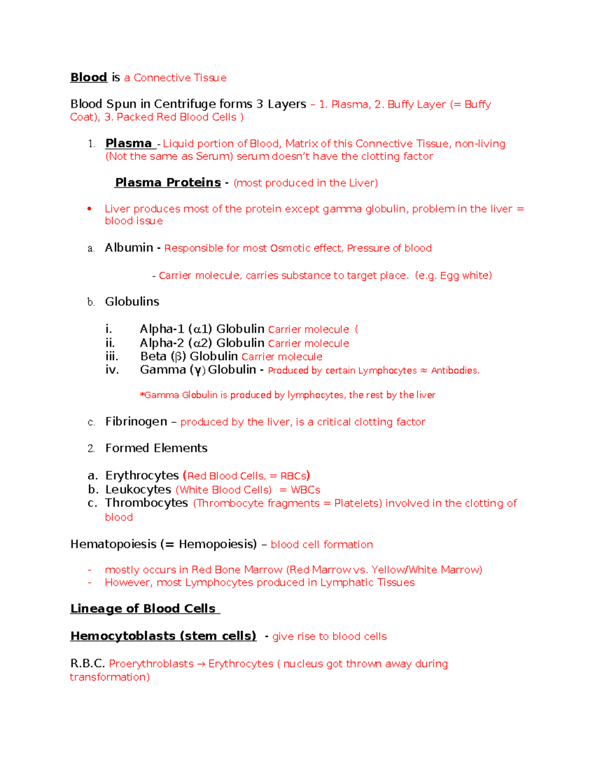 Review exam 3 - Blood is a Connective Tissue Blood Spun in Centrifuge ...