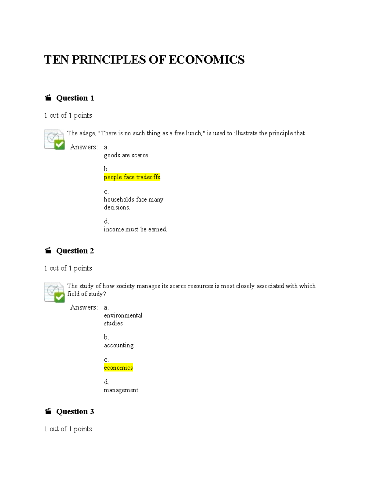 Economics 2 - Exam 1 - TEN PRINCIPLES OF ECONOMICS Question 1 1 out of ...
