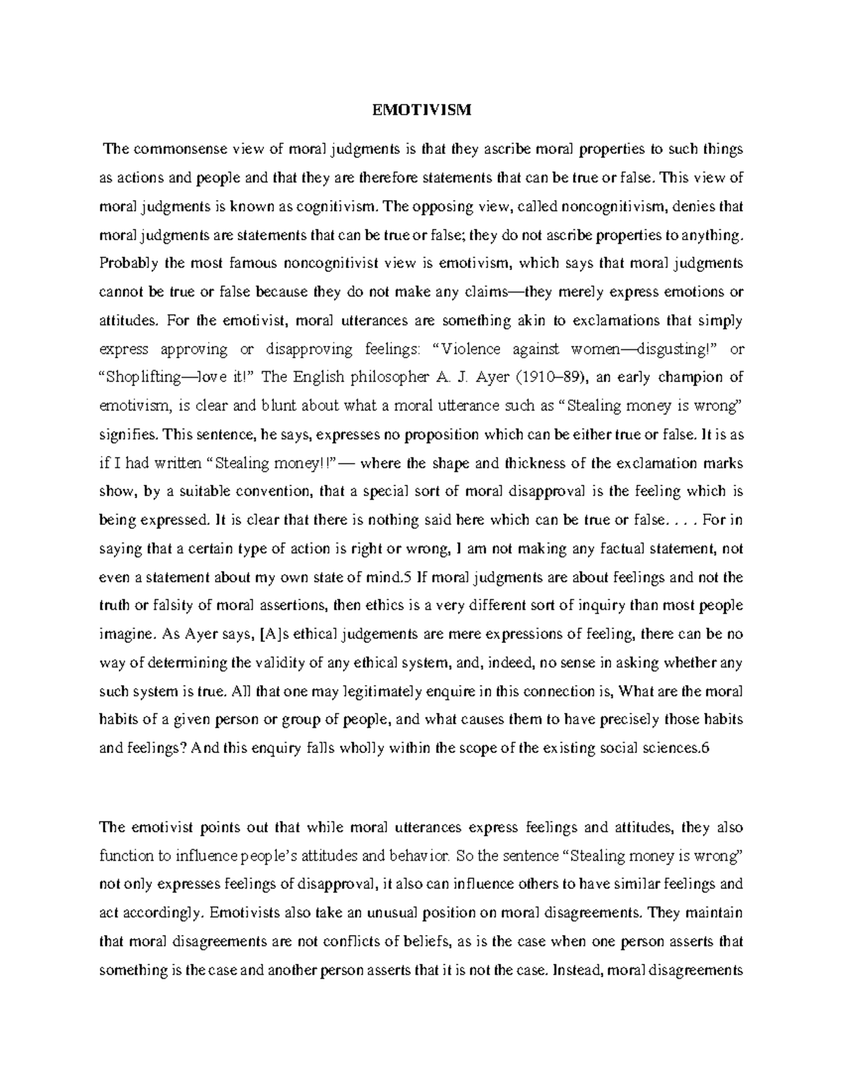 Emotivism - EMOTIVISM The commonsense view of moral judgments is that ...