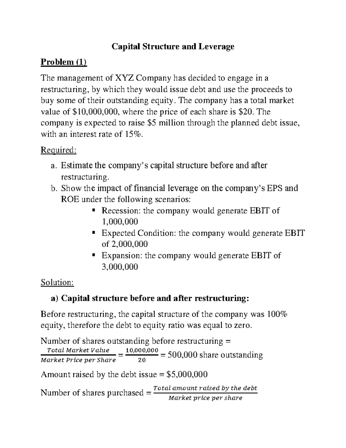 Capital Structure and Leverage Section - Capital Structure and Leverage Problem (1) The ...