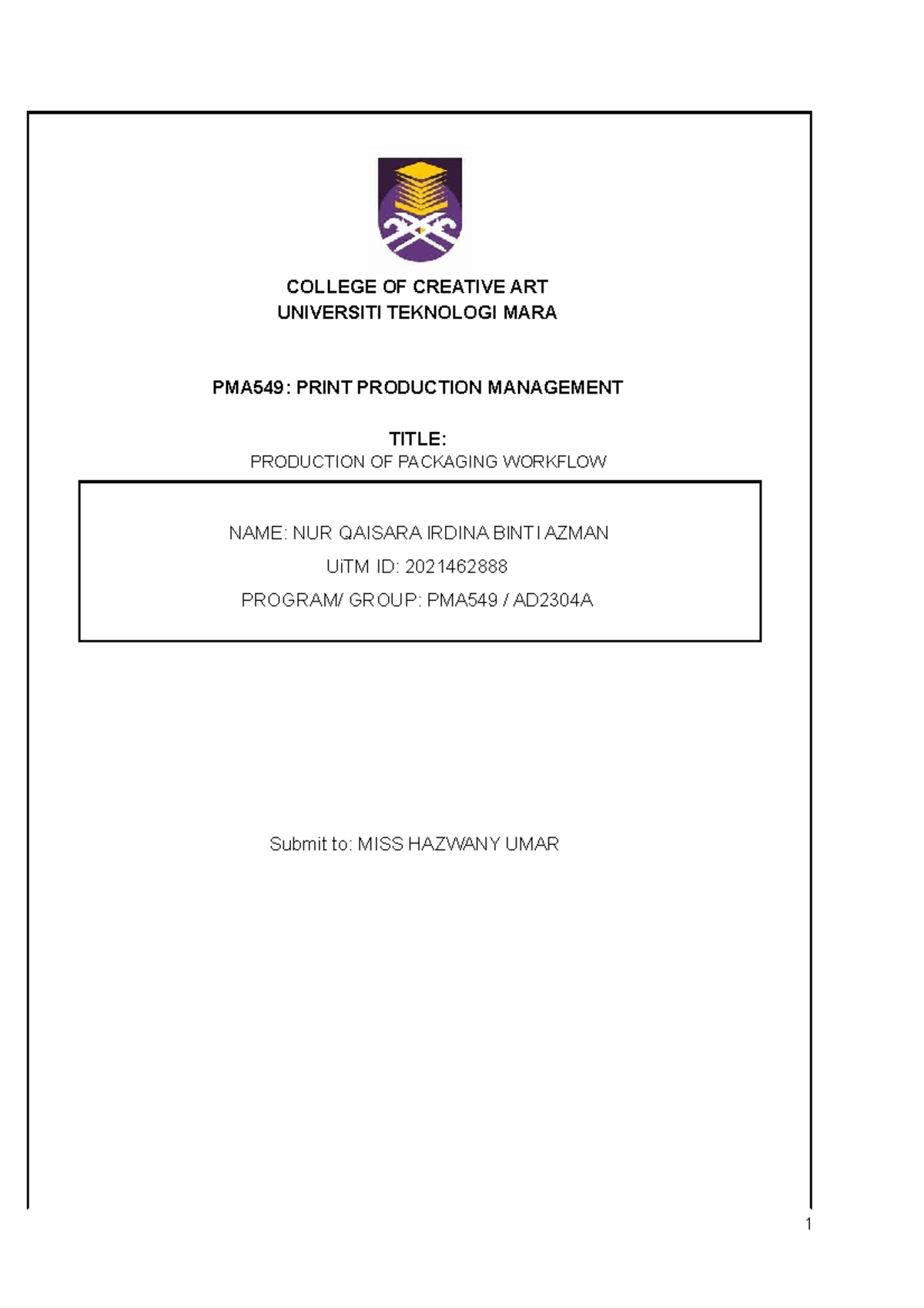 (PMA549) Print Production Management - COLLEGE OF CREATIVE ART ...