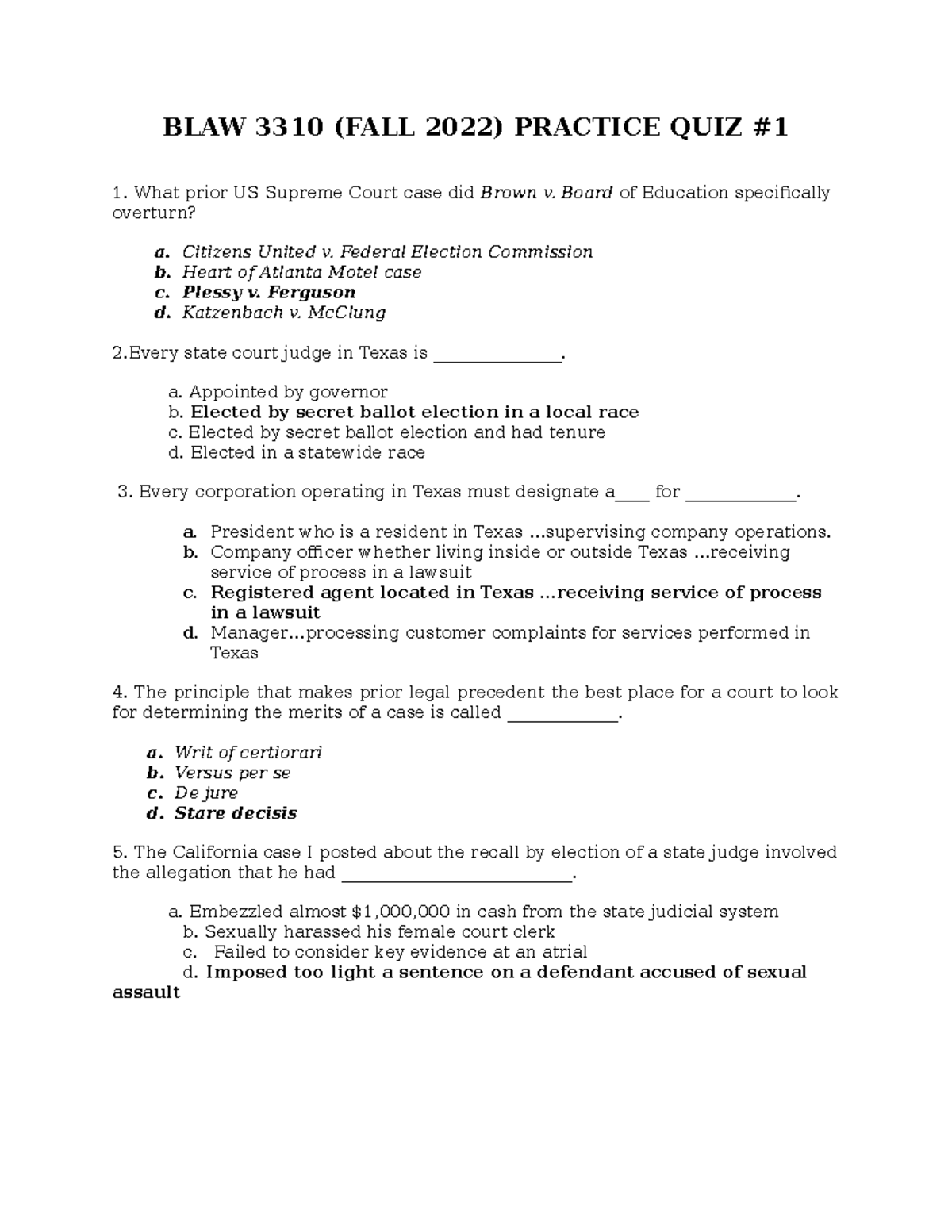 BLAW 3310 Fall Practice Quiz #1 - BLAW 3310 (FALL 2022) PRACTICE QUIZ What prior US Supreme ...
