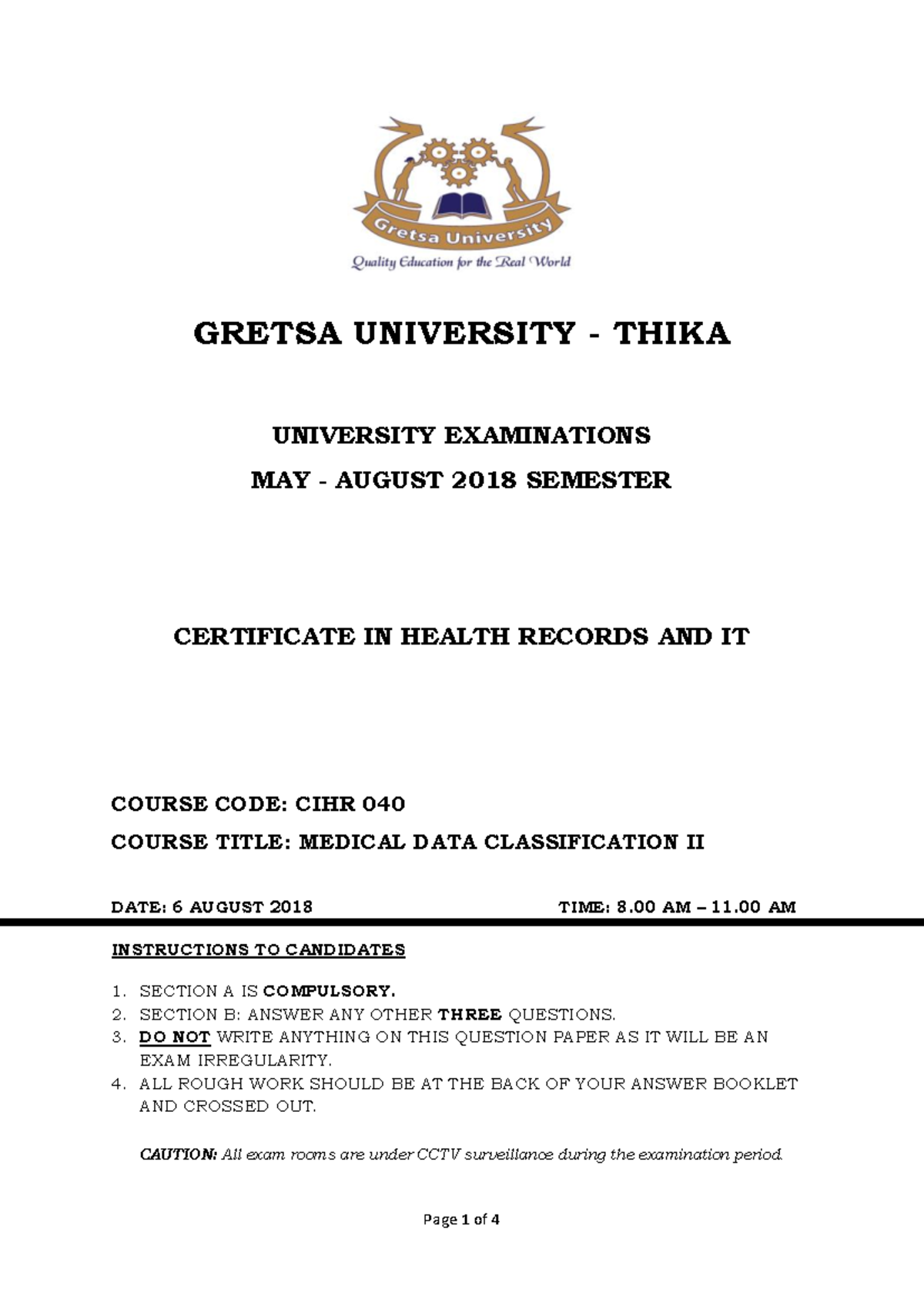 CIHR 040 Medical DATA Classification II - GRETSA UNIVERSITY - THIKA UNIVERSITY EXAMINATIONS MAY ...