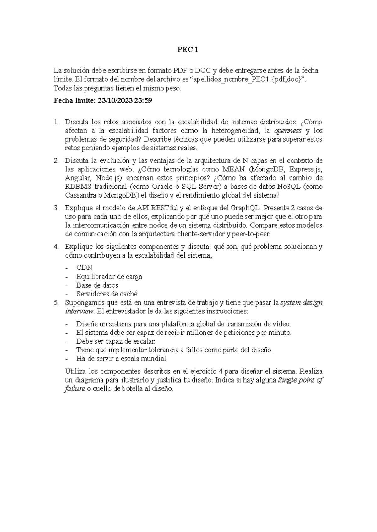 Prueba de evaluación continua PEC1 - PEC 1 La solución debe escribirse en formato PDF o DOC y ...