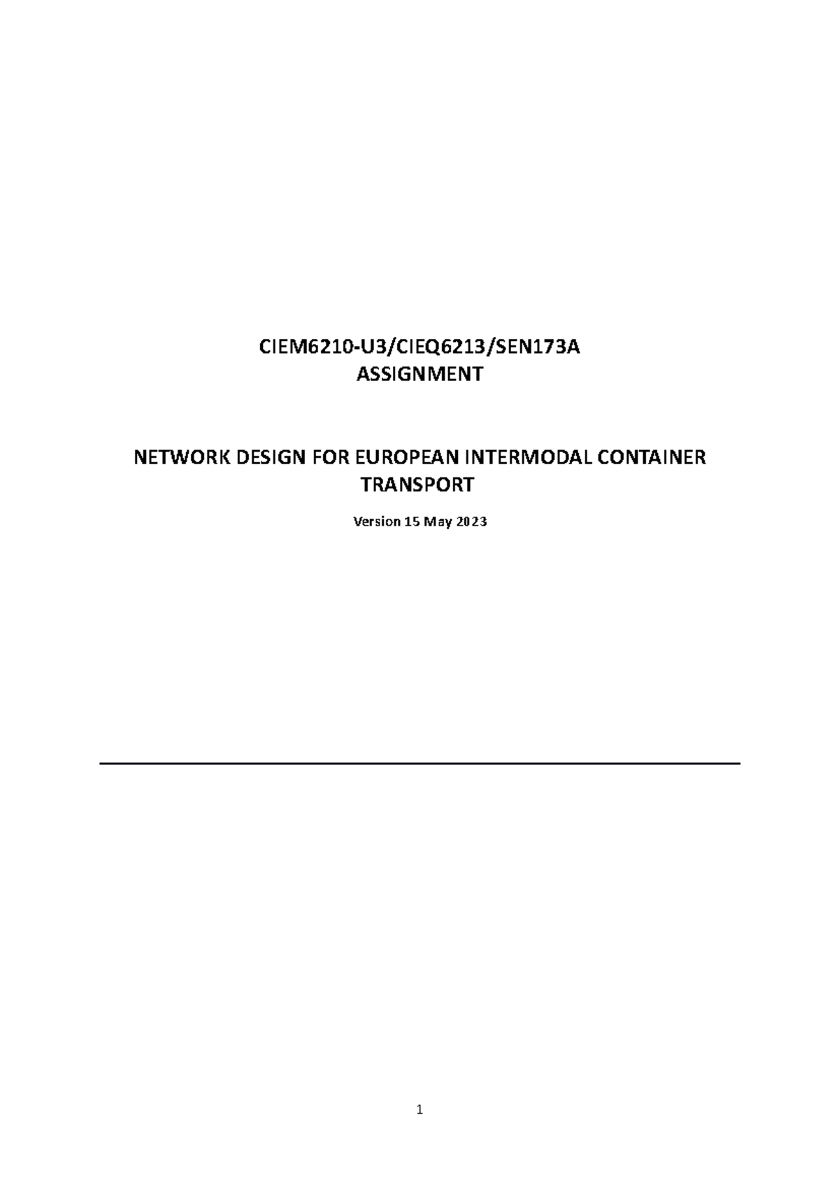 Assignment European Freight Network - CIEM6210-U3/CIEQ6213/SEN173A ...