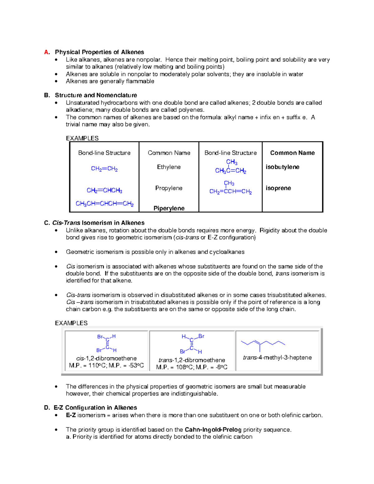 Alkenes BSBIo - A. Physical Properties of Alkenes • Like alkanes ...