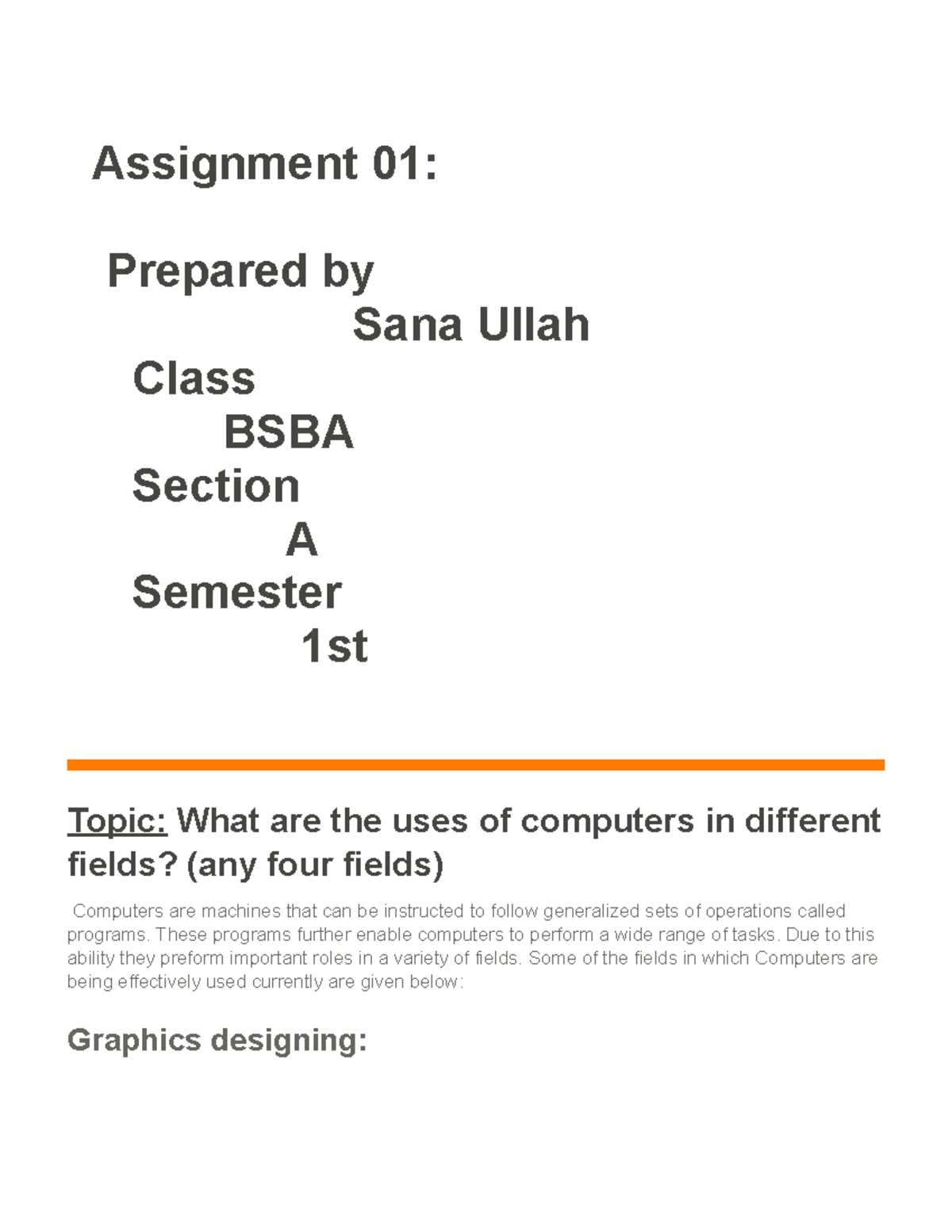 Assignment 01 ITB - Lecture notes 22 - Assignment 01: Prepared by Sana ...