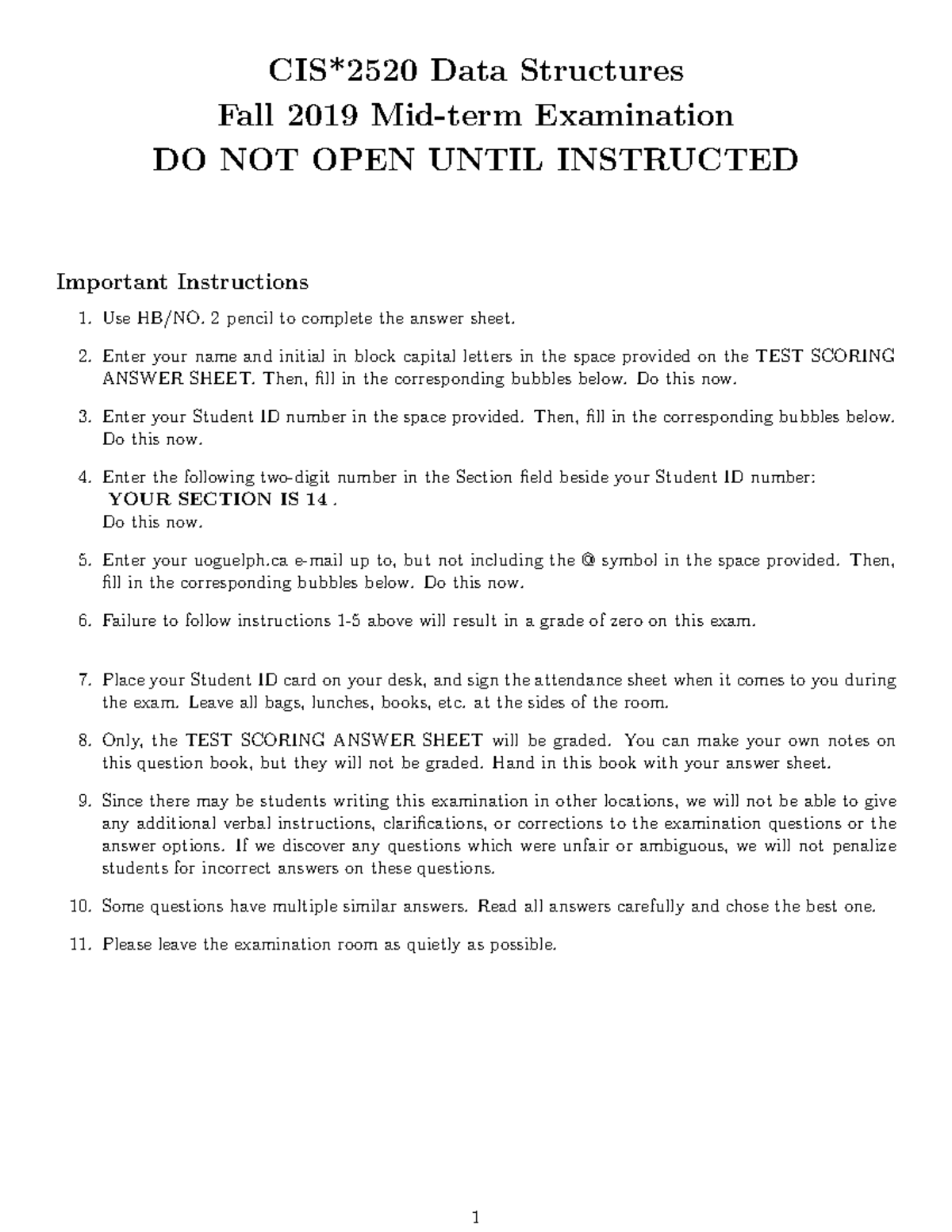 Midterm Prof. Kremer - CIS*2520 Data Structures Fall 2019 Mid-term Examination DO NOT OPEN UNTIL ...