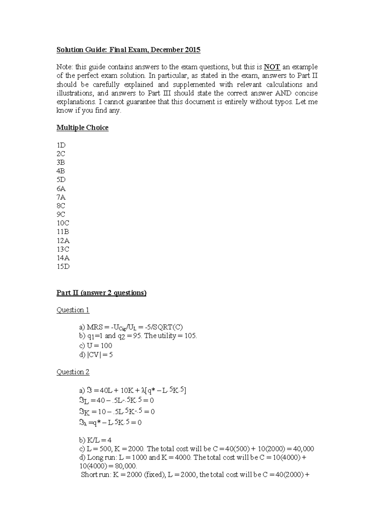 Multiple Choice Solutions - Solution Guide: Final Exam, December 2015 ...