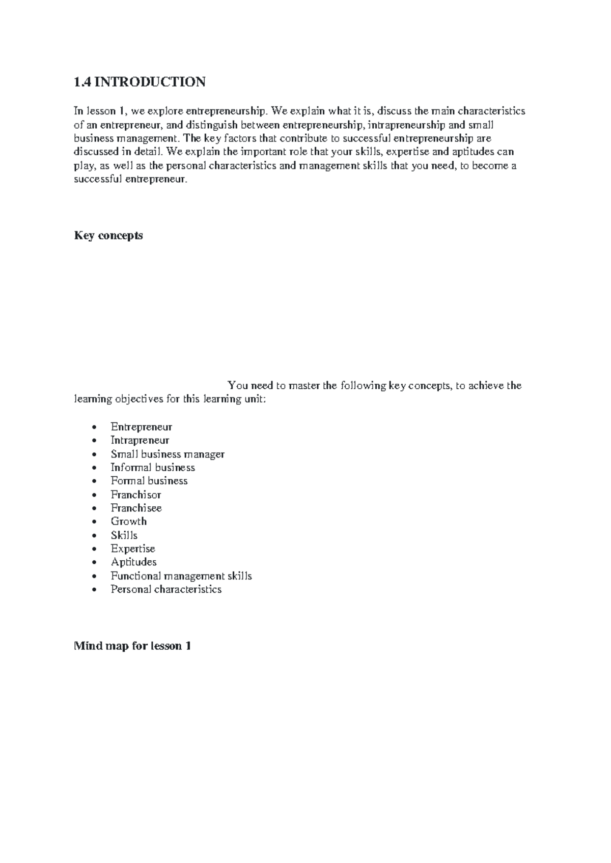 Lesson 1 - 1 INTRODUCTION In lesson 1, we explore entrepreneurship. We ...