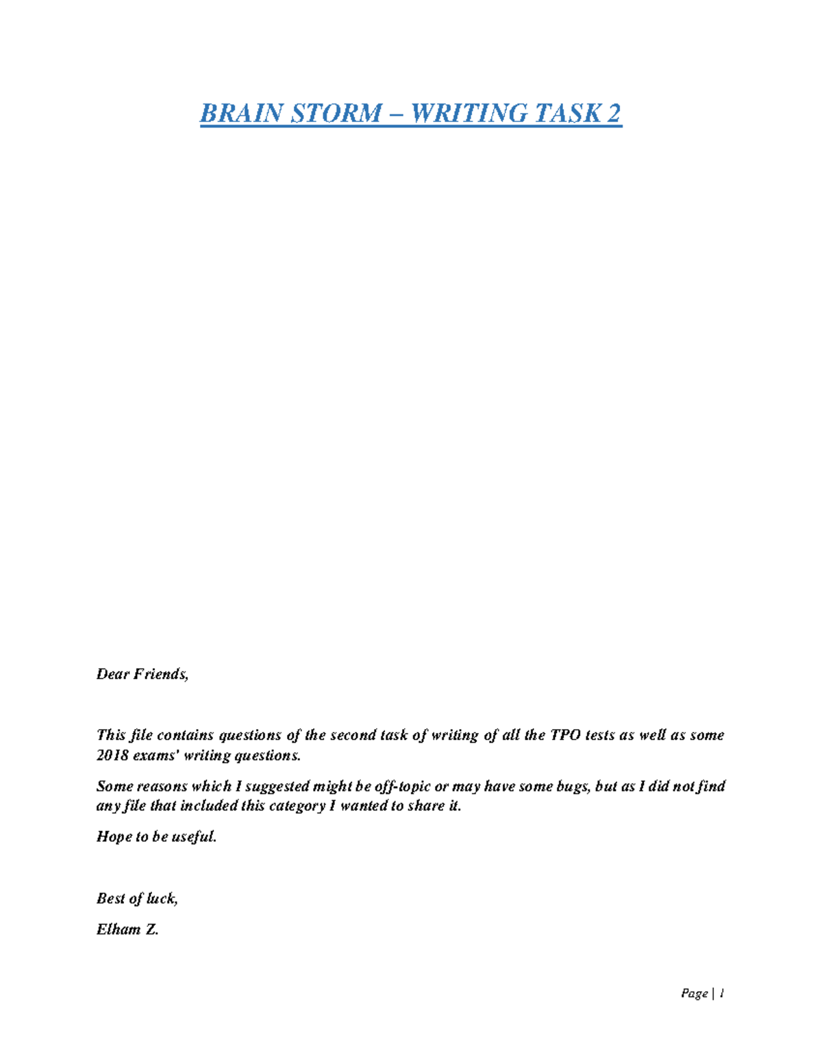 Brain Storm- Writing TASK2 Elahe Z - BRAIN STORM – WRITING TASK 2 Dear ...