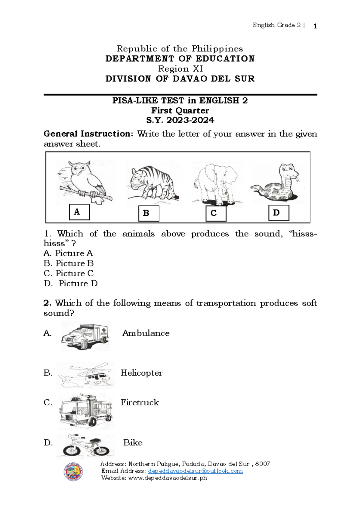 PISA-LIKE-TEST- English 2 Quarter 1-SY-2023-2024T - Address: Northern ...