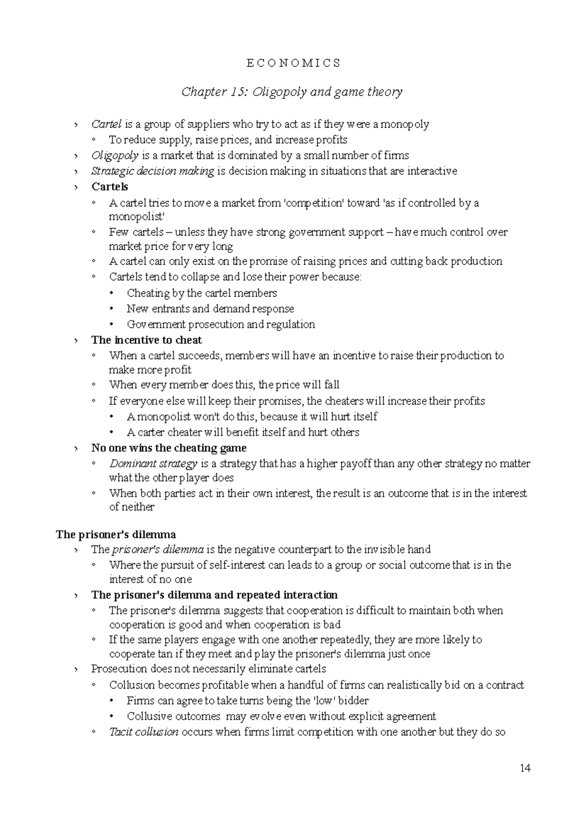 Econ Summary C 15 - ECONOMICS Chapter 15: Oligopoly and game theory ...