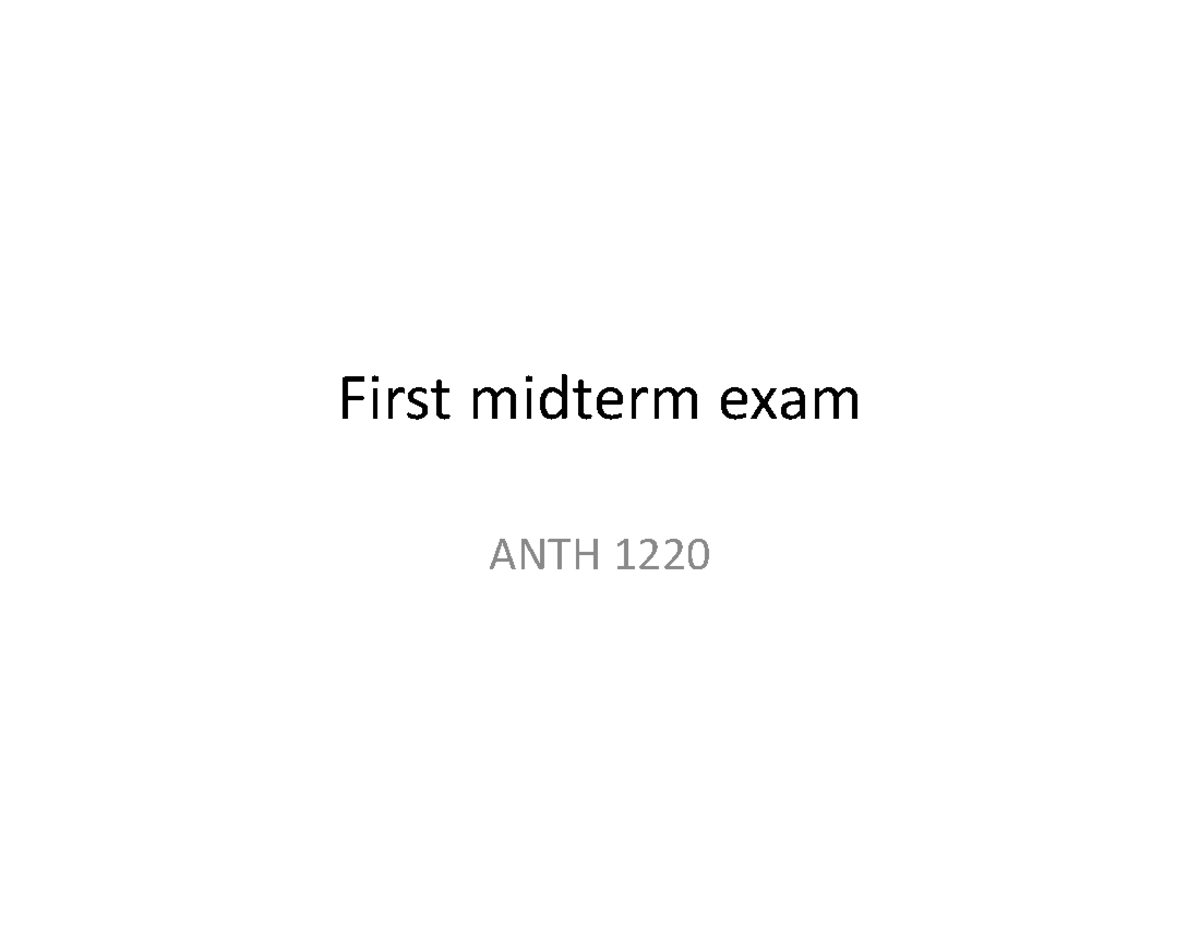 First midterm exam ANTH 1220 - First midterm exam ANTH 1220 Contents ...