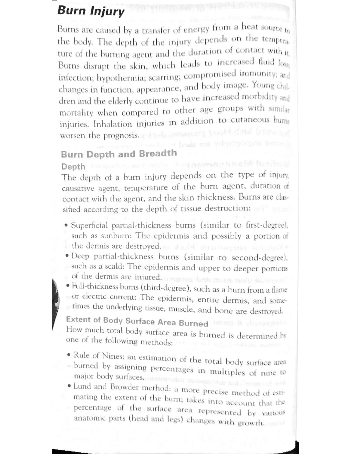 Burn injury CASUED BY A TRANSFER OF ENERGY FROM A HEAT SOURCE TO THE ...