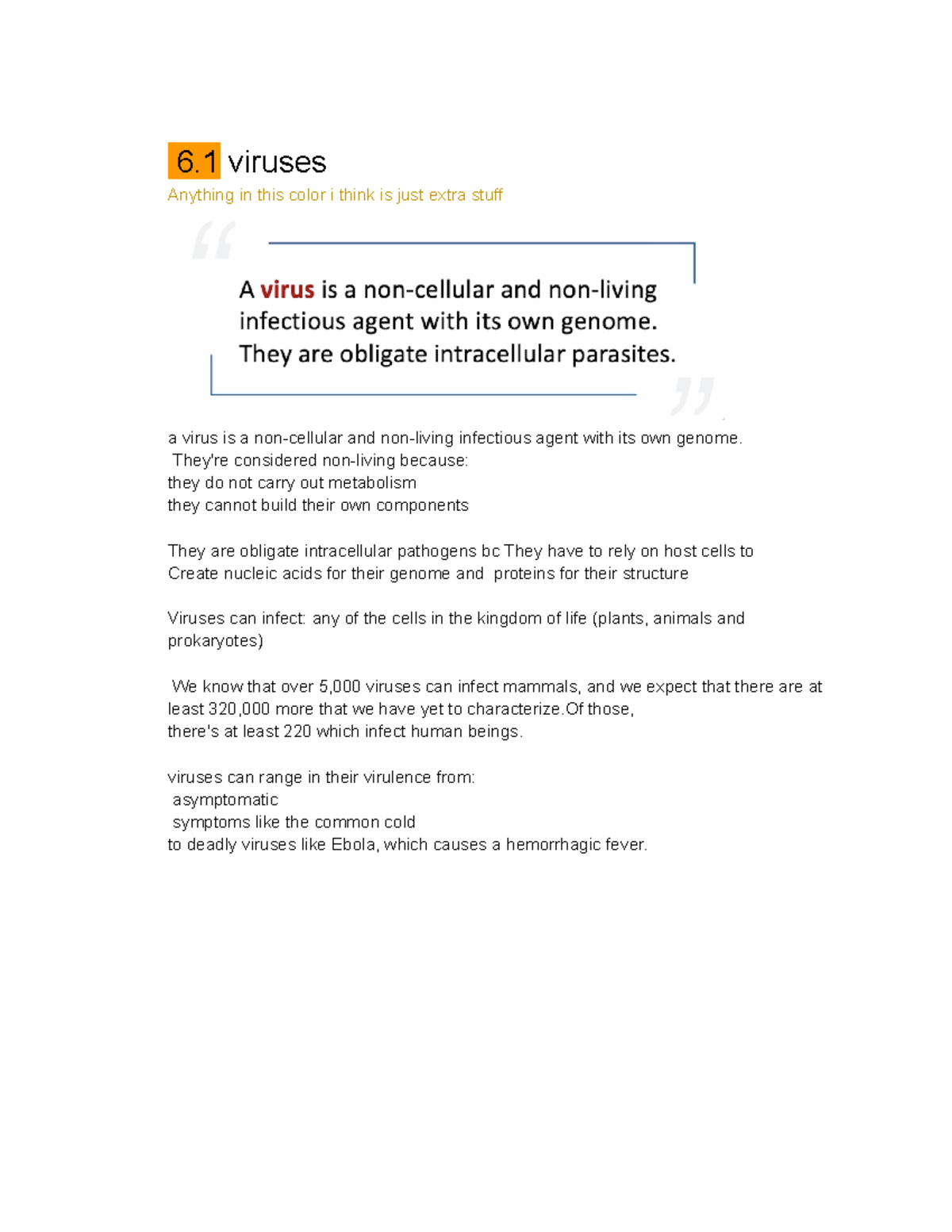 Biod 171 modume 6, 6.1&6.2 notes - 6 viruses Anything in this color i ...