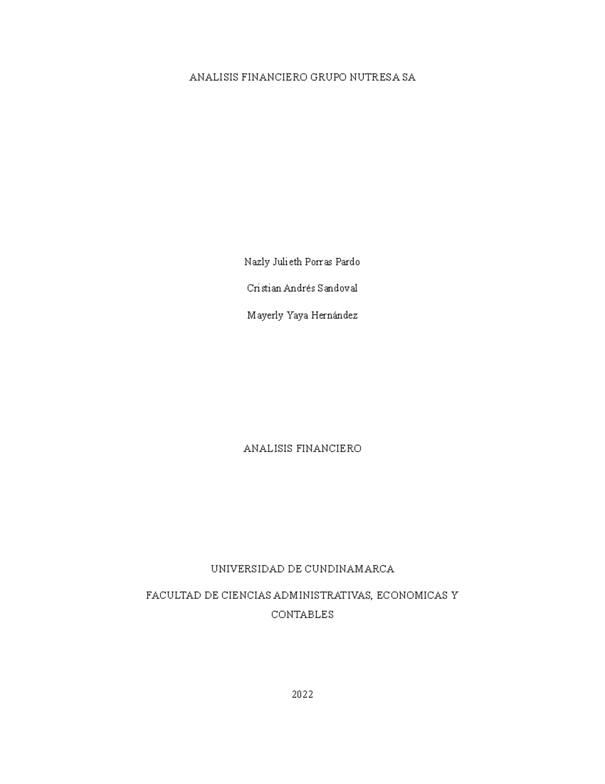 Informe Analisis H-V - Jjkkj - ANALISIS FINANCIERO GRUPO NUTRESA SA ...