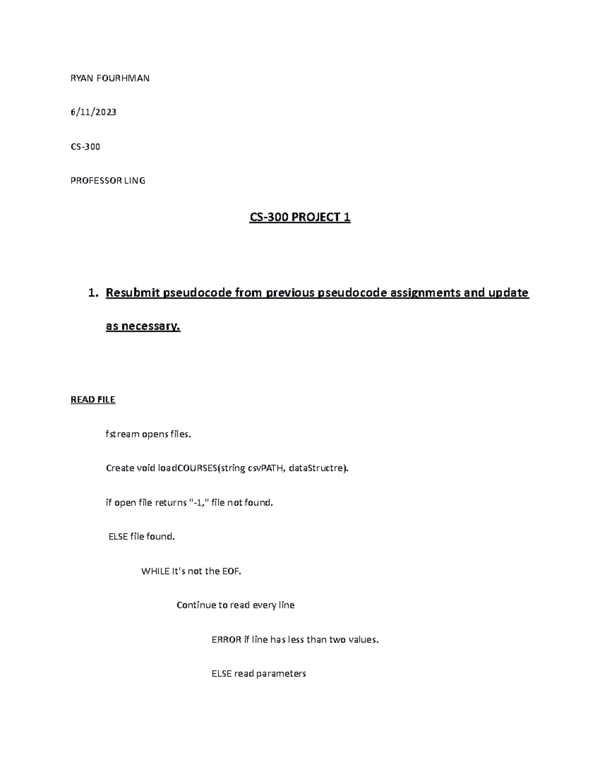 CS 300 Project 1 fourhman final - RYAN FOURHMAN 6/11/ CS- PROFESSOR ...