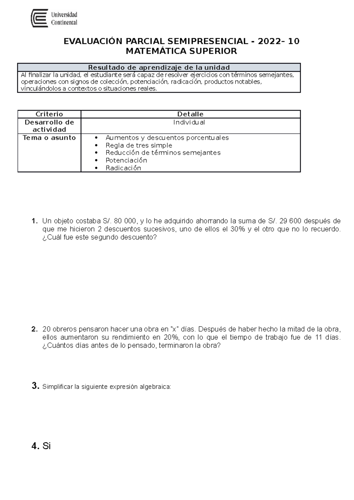 Evaluación Parcial Semipresencial 2022 - 10A - EVALUACIÓN PARCIAL SEMIPRESENCIAL - 2022– 10 ...