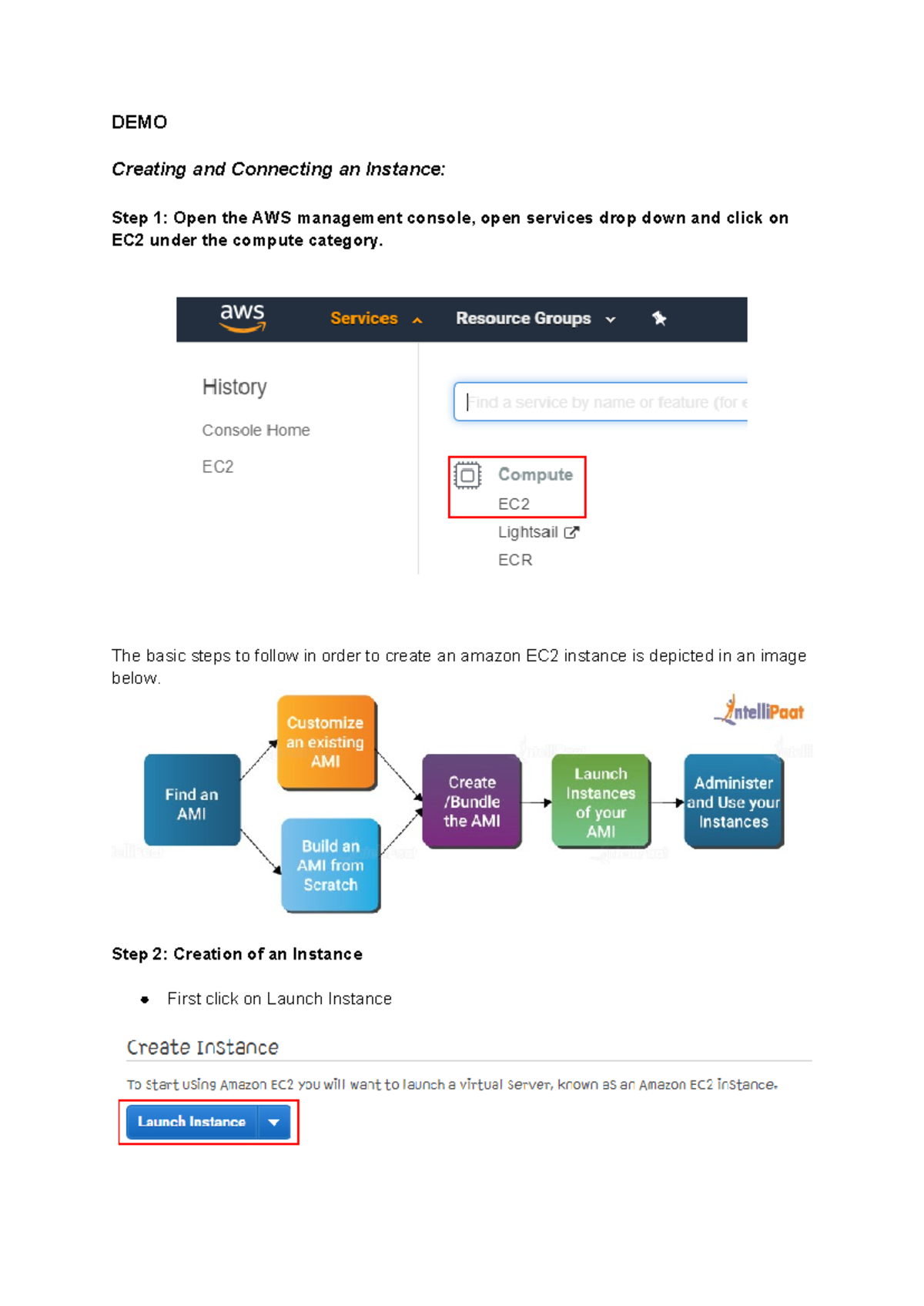 Connecting to AWS EC2 - cloud learning - DEMO Creating and Connecting an Instance: Step 1: Open ...