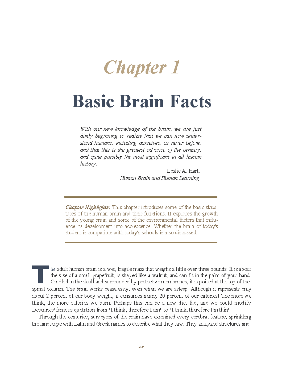 How the Brain Works Chapter 1 - 15 Chapter 1 Basic Brain Facts With our ...