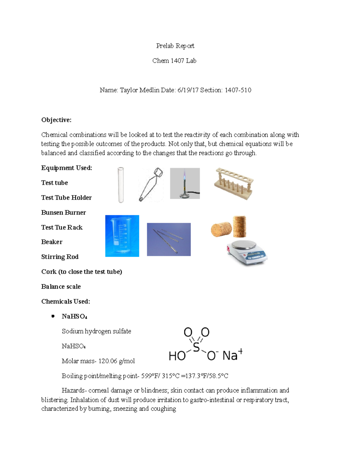Prelab Report 4 - n/a - Prelab Report Chem 1407 Lab Name: Taylor Medlin ...