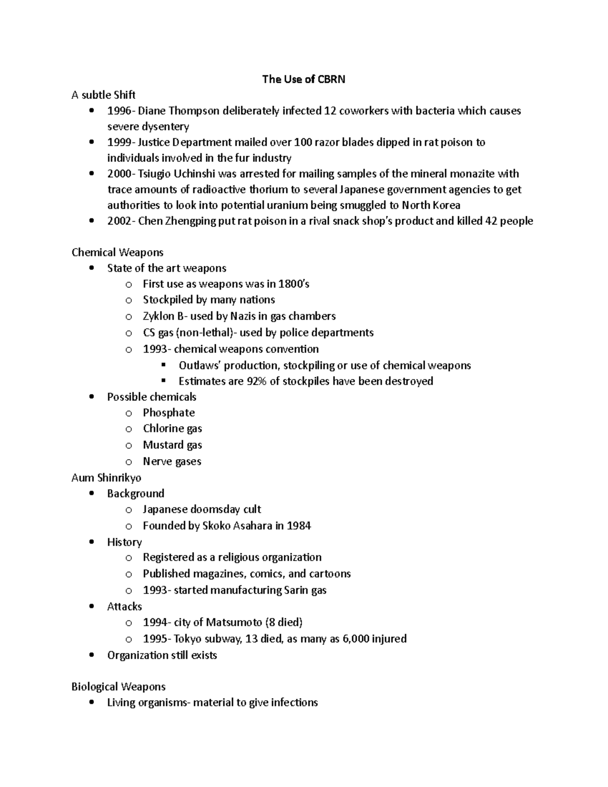The Use of CBRN - Goes into detail about the different CBRN weapons ...