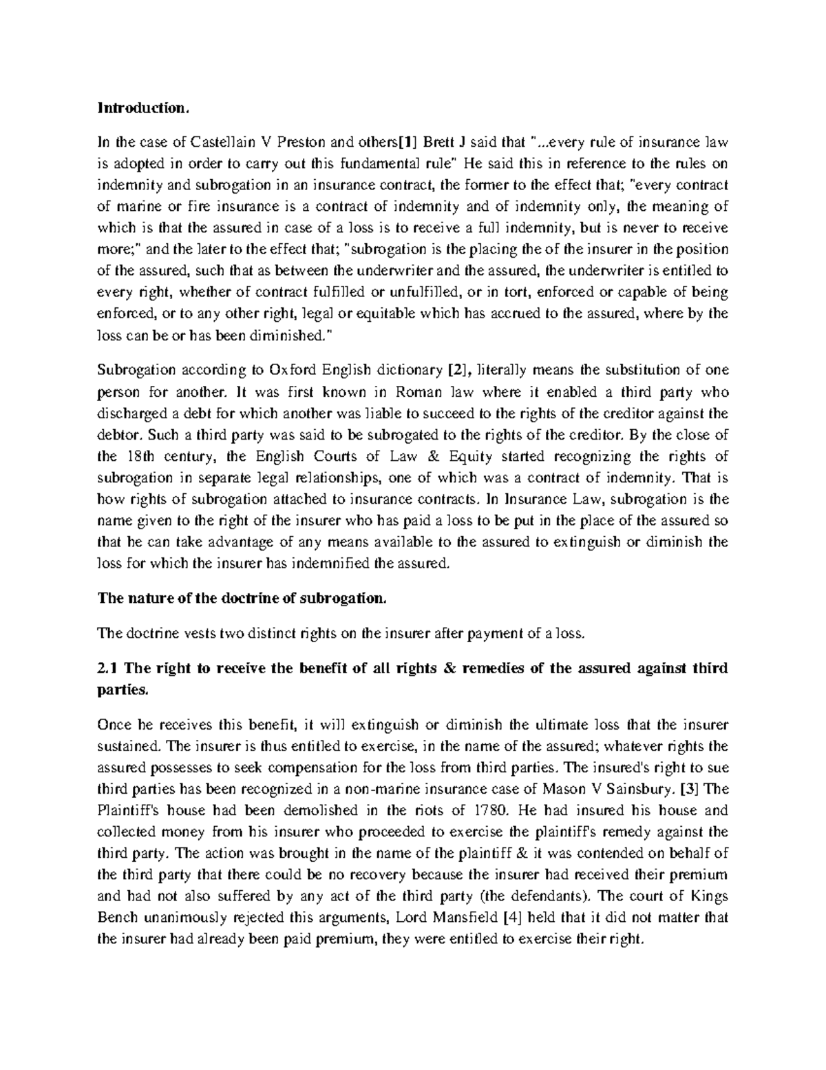 Reasons one - Lin - Introduction. In the case of Castellain V Preston ...