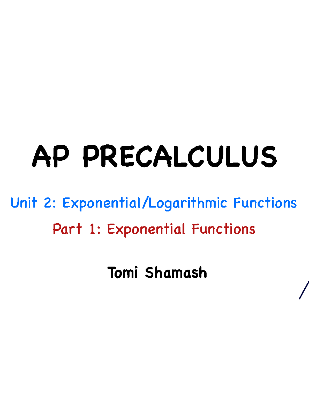 [AP Precalculus] Unit 2 Part 1 - Exponential Functions - AP PRECALCULUS Unit 2: - Studocu